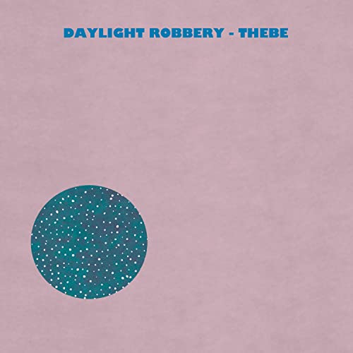 Play Thebe by Daylight Robbery! feat. Benjamin Furman on Amazon Music