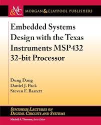 Buy Embedded Systems Design with the Texas Instruments MSP432 32-bit ...