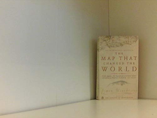 The Map That Changed The World - The Tale Of William Smith And The ...