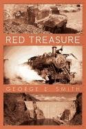 Amazon.com: Red Treasure: How One Man's Passion for Adventure Drives ...