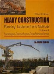 Heavy Construction, Third Edition, Volume 2: Drilling and Blasting ...