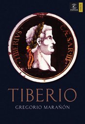 Amazon.com: Tiberio (Spanish Edition): 9788467022865: Marañón, Gregorio ...