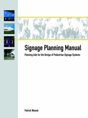 Buy Signage Planning Manual Book Online at Low Prices in India ...