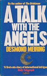 Talk with the Angels: Desmond Meiring: 9780413407306: Amazon.com: Books
