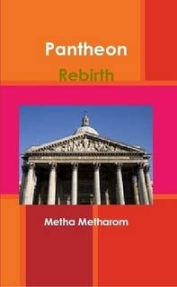 Pantheon: Rebirth: Metha Metharom: 9781446617915: Amazon.com: Books