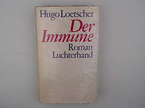 Amazon.com: Der Immune (German Edition): 9783472863915: Loetscher, Hugo ...