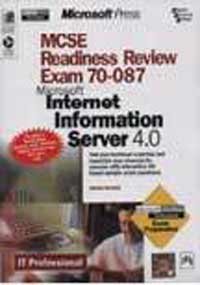 Buy MCSE Readiness Review: Exam 70-087-Microsoft Internet Information ...