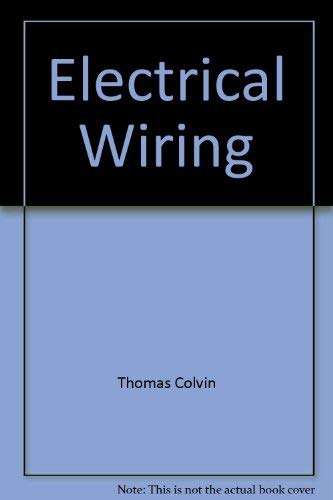 Electrical Wiring: Residential, Utility Buildings and Service Areas ...