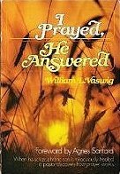 I Prayed, He Answered: Vaswig, William L.: 9780806615899: Amazon.com: Books