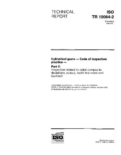 ISO/TR 10064-2:1996, Cylindrical gears - Code of inspection practice ...