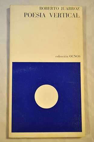 Poesía vertical (Selección de Primera a Cuarta Poesía vertical ...