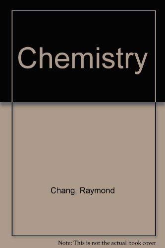 Chemistry, Sixth Edition: Raymond Chang: 9780075611974: Amazon.com: Books
