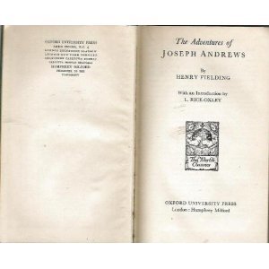 The Adventures of Joseph Andrew. With an Introduction by L Rice - Oxley ...