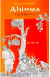 Ahimsa—The Right Path Stories on Non-Violence : Tanu Jain: Amazon.in: Books
