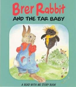 Brer Rabbit and the Tar Baby: Lesley Smith: 9781841350820: Amazon.com ...