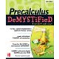 Pre-calculus Demystified 2/E by Huettenmueller, Rhonda [McGraw-Hill ...