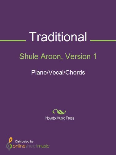 Shule Aroon, Version 1 - Kindle edition by Norman Monath, Traditional ...