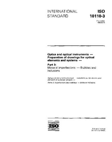 ISO 10110-3:1996, Optics and optical instruments - Preparation of ...