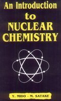 Introduction to Nuclear Chemistry: M. Satake: 9788171412778: Amazon.com ...