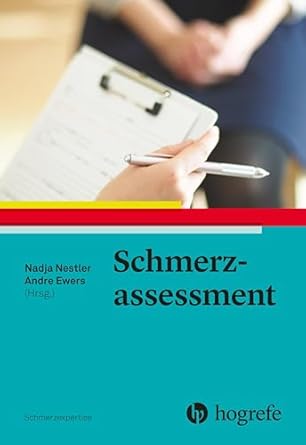 Schmerzassessment: Schmerzexpertise nach dem EFIC-Curriculum : Nestler ...