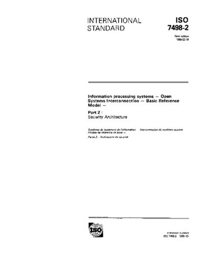 ISO 7498-2:1989, Information processing systems - Open Systems ...
