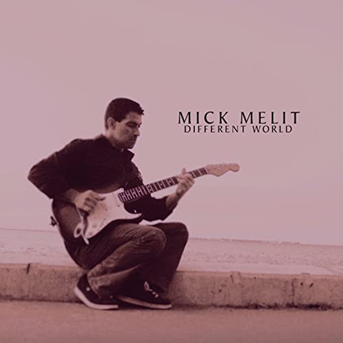 Play Different World by Mick Melit on Amazon Music