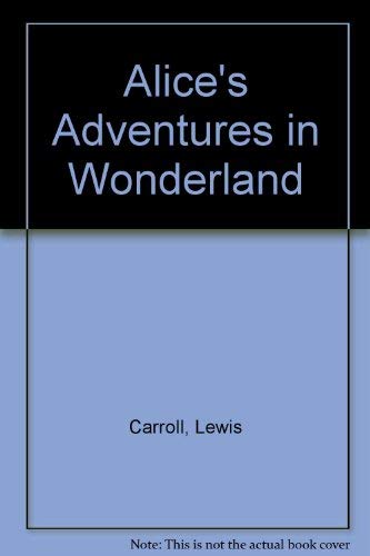 Alices Adventures in Wonderland: Carroll, Lewis: 9780517459867: Amazon ...