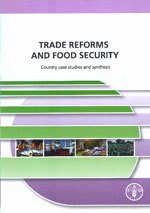 Trade Reforms and Food Security: Country Case Studies and Synthesis ...