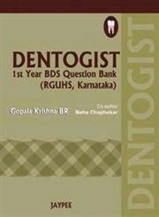 Dentogist 1st Year BDS Question Bank (Rguhs, Karnataka): KRISHNA GOPALA ...