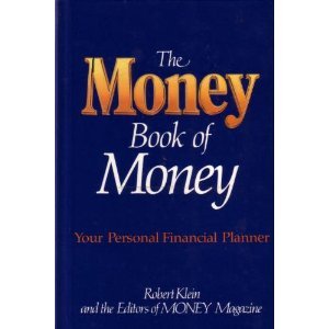 The Money Book of Money: Your Personal Financial Planner: Klein, Robert ...