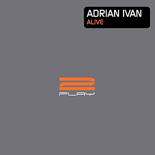 Play Alive by Adrian Ivan on Amazon Music Unlimited