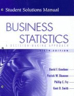 Business Statistics A Decision - Making Approach - Student Solution ...