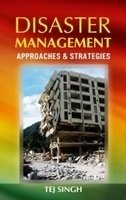 Buy Disaster Management: Approaches & Strategies Book Online at Low ...