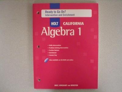 Holt Algebra 1 California: Ready to Go On? Intervention and Enrichment ...
