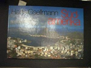 Südamerika : Hans Gsellmann: Amazon.de: Bücher