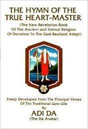 The Hymn of the True Heart-Master: The New Revelation-Book of the ...
