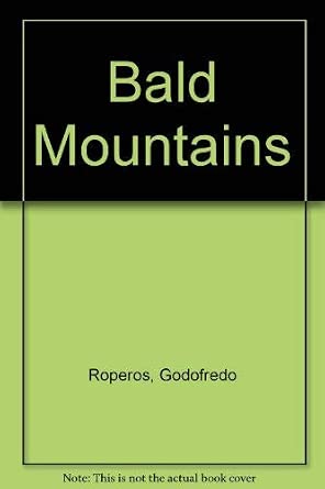 Bald Mountains: Roperos, Godofredo: 9789711001117: Amazon.com: Books