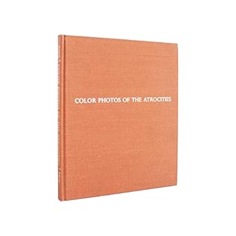 Color photos of the atrocities;: Poems: Pitchford, Kenneth ...