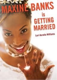 Amazon.com: Maxine Banks is Getting Married: Williams, Lori Aurelia: Books