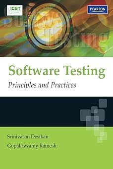 Amazon.in: Buy SOFTWARE TESTING : PRINCIPLES & PRACTICE Book Online at ...