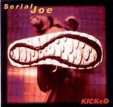 Serial Joe - Kicked - Amazon.com Music