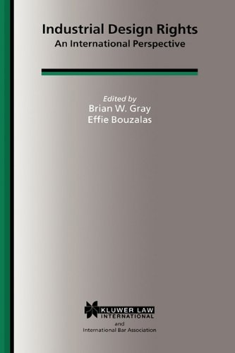 Industrial Design Rights:An International Perspective (International ...