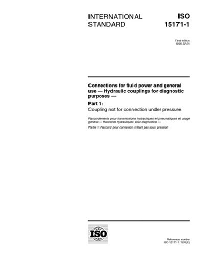 ISO 15171-1:1999, Connections for fluid power and general use ...