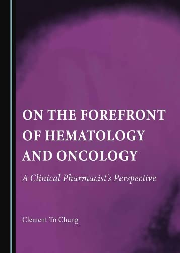 Amazon.com: On the Forefront of Hematology and Oncology: A Clinical ...