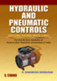 Hydraulics and Pneumatics Controls: Shanmuga Sundram: 9788121926355 ...