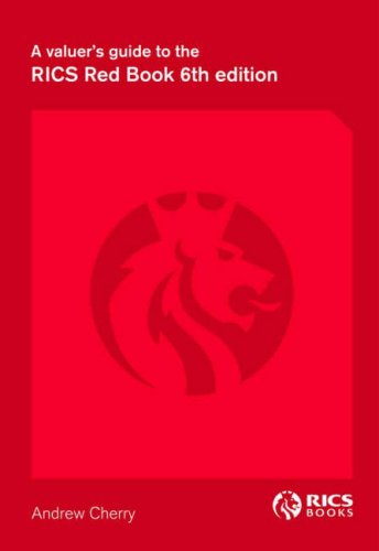 A Valuer's Guide to the RICS Red Book: Amazon.co.uk: Cherry, Andrew ...