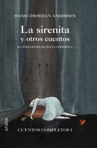 La sirenita y otros cuentos/ The Little Mermaid and other Stories ...