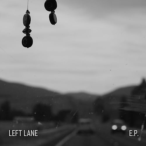 Écouter Left Lane E.P. par Left Lane sur Amazon Music Unlimited