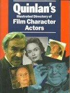 Quinlan's Illustrated Directory of Film Character Actors : Quinlan ...