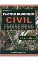 Practical Handbook Of Civil Engineering: C.S.D. Singhal: 9788174092465 ...